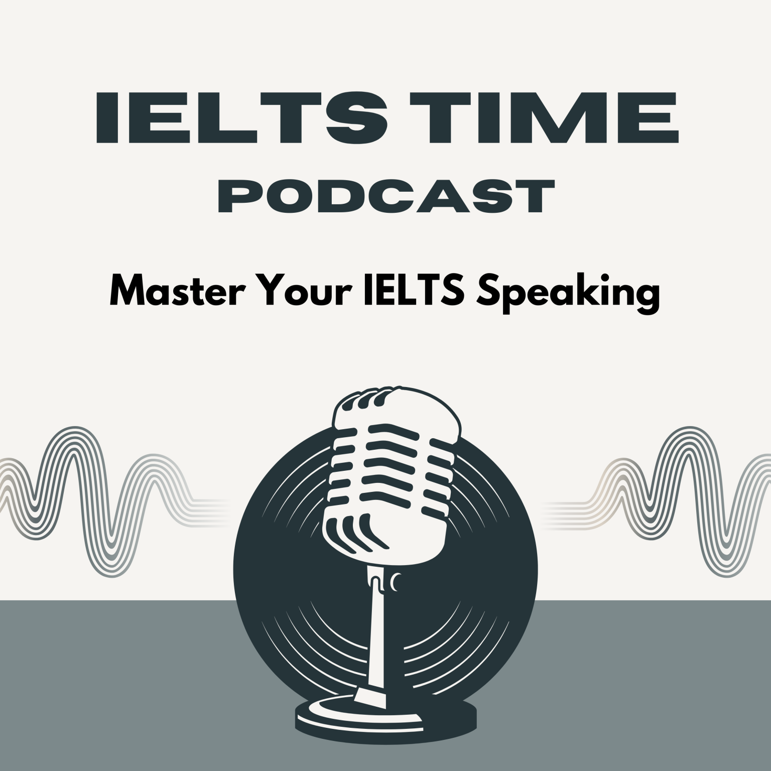 About – The IELTS TIME Podcast